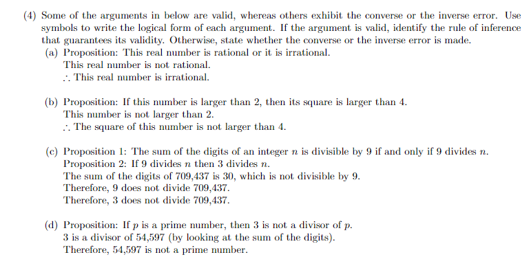 Solved (4) Some of the arguments in below are valid, whereas | Chegg.com