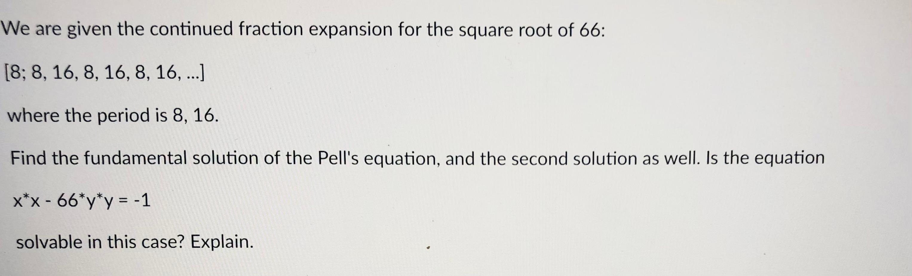 Solved We are given the continued fraction expansion for the | Chegg.com