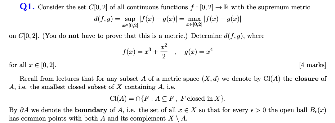Solved = Q1. Consider the set C[0, 2) of all continuous | Chegg.com