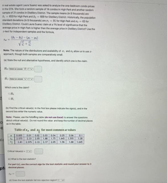 Solved A real estate agert Laura Suarez was asked to analyze | Chegg.com