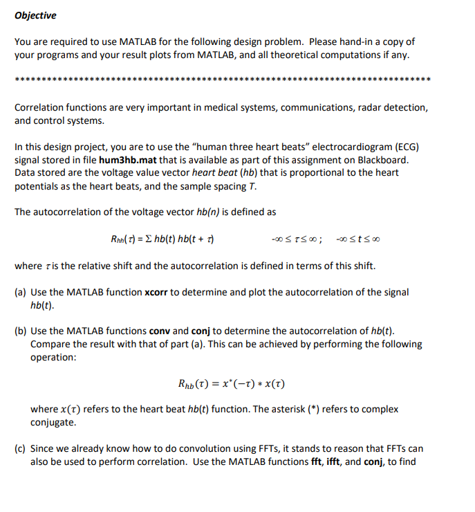 You are required to use MATLAB for the following | Chegg.com