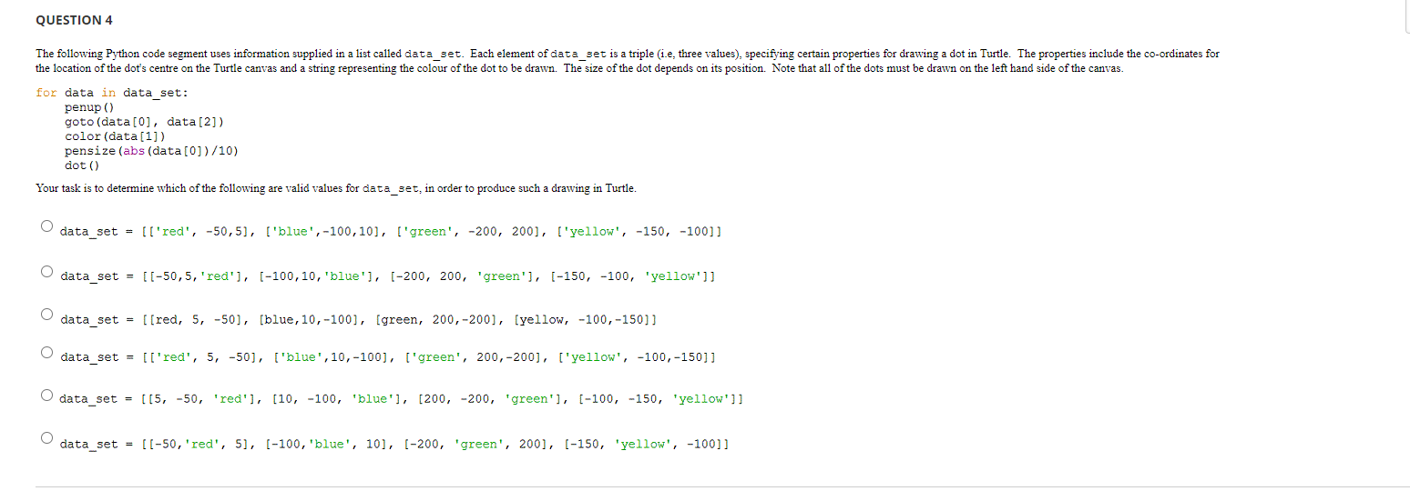 Solved QUESTION 4 The following Python code segment uses | Chegg.com