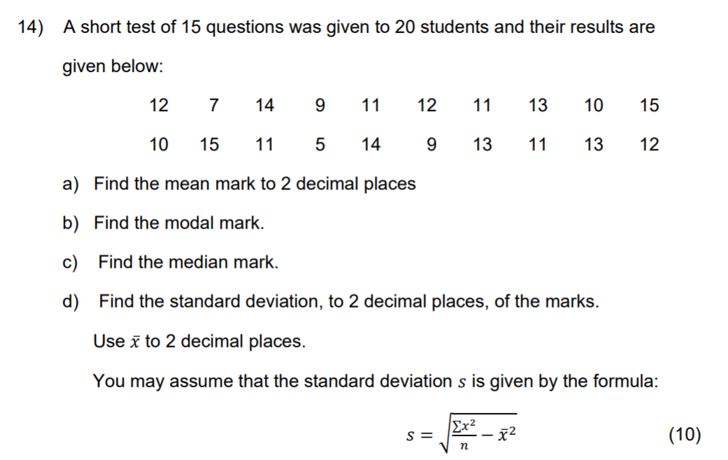 Solved 14) A short test of 15 questions was given to 20 | Chegg.com