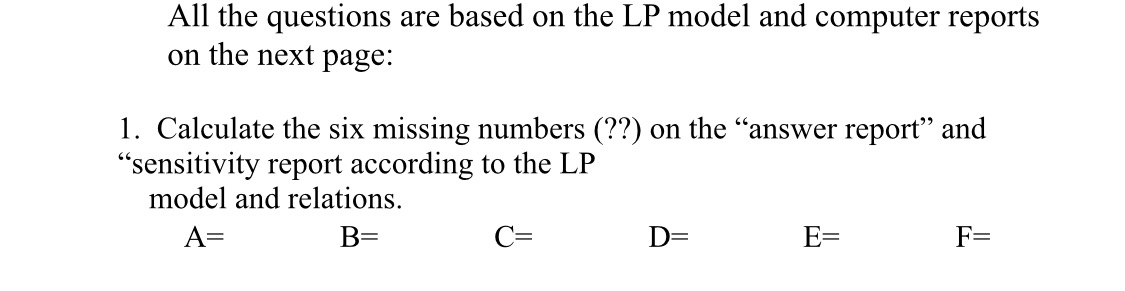 Solved The "Lp model and computer reports" are posted in | Chegg.com