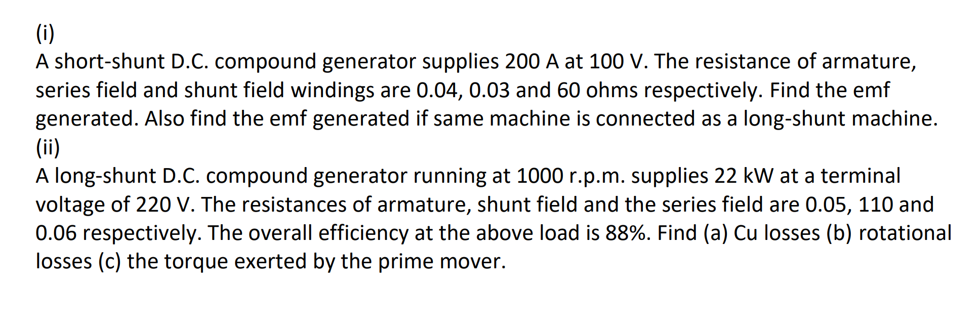 Solved A short-shunt D.C. compound generator supplies 200 A | Chegg.com
