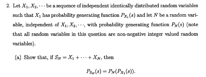 Solved 2. Let X1, X2,..- be a sequence of independent | Chegg.com
