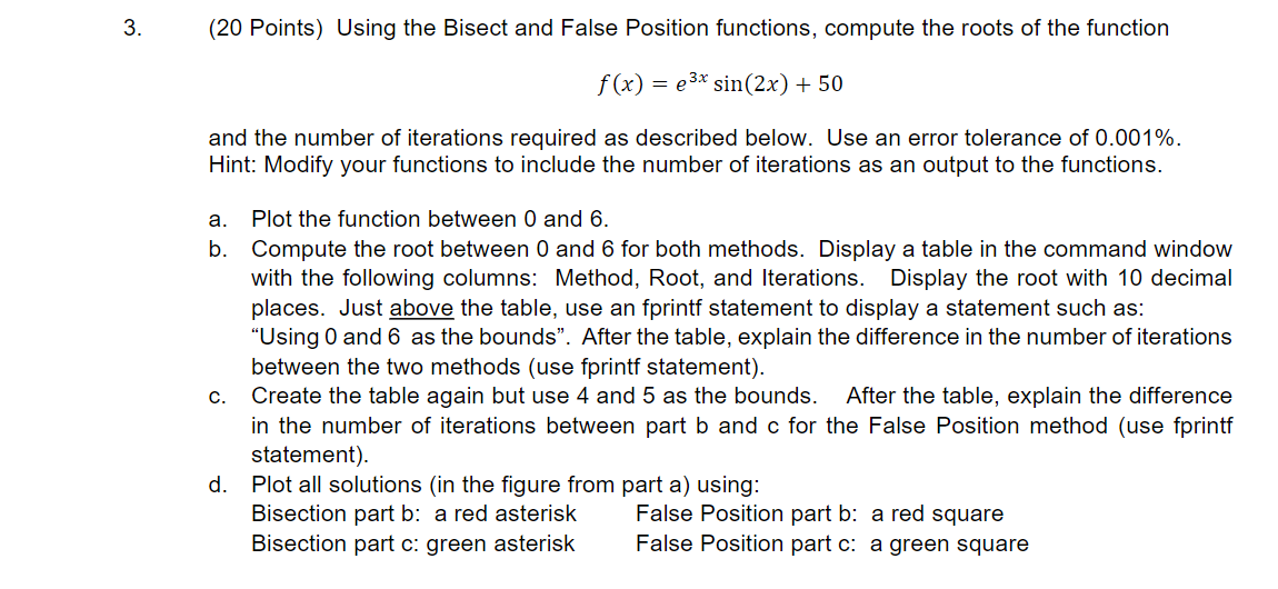 3. (20 Points) Using the Bisect and False Position | Chegg.com