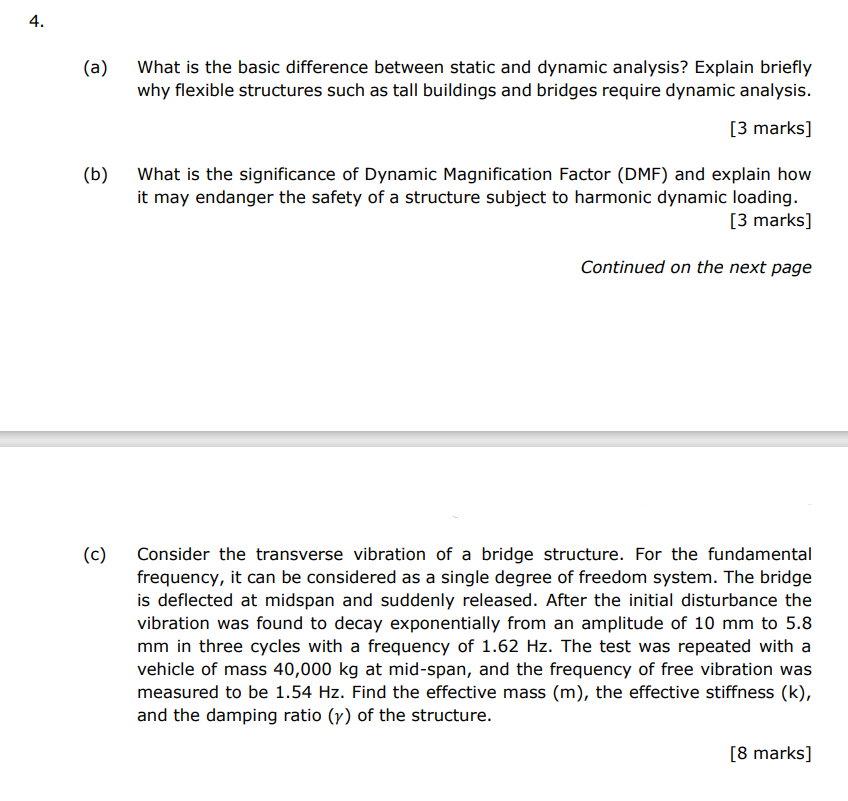Solved 4. (a) What is the basic difference between static | Chegg.com