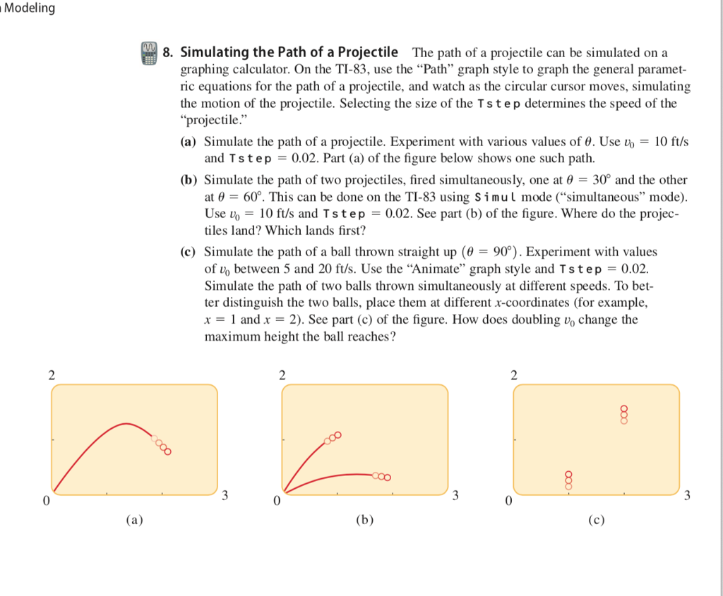 Modeling 8. Simulating the Path of a Projectile The | Chegg.com