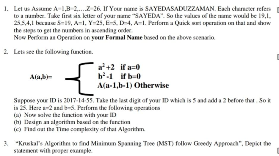 Solved 1. Let us Assume A=1,B=2,....Z=26. If Your name is | Chegg.com