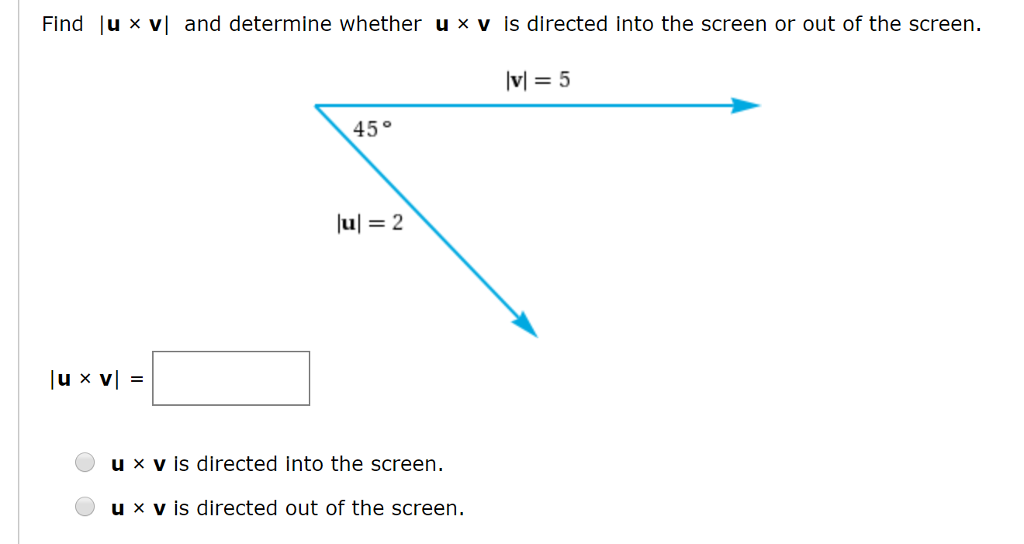 Solved Find lu x VI and determine whether u × v is directed | Chegg.com