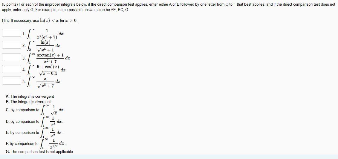 Solved (5 points) For each of the improper integrals below, | Chegg.com