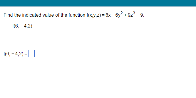 Solved Find The Indicated Value Of The Function F X Y Z