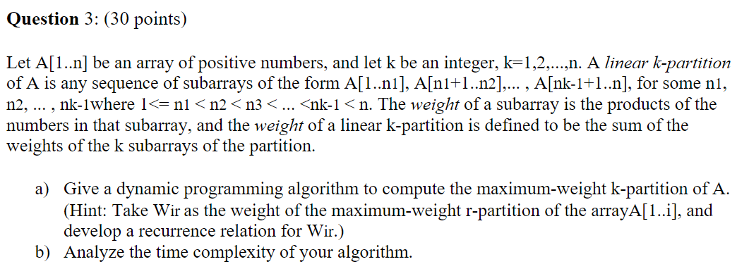 Solved Let A[1.n] be an array of positive numbers, and let k | Chegg.com