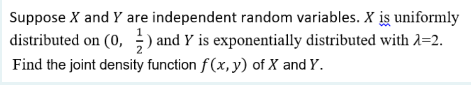 Solved Suppose X and Y are independent random variables. X | Chegg.com