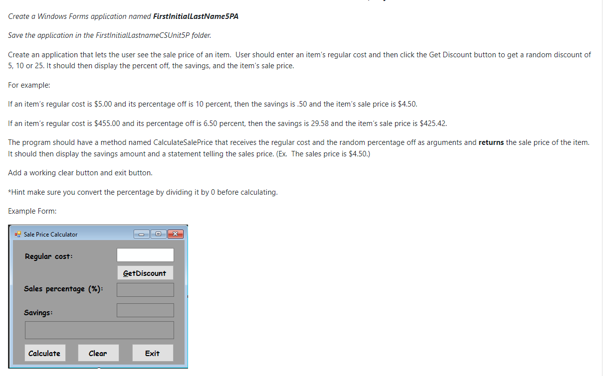 Solved Create a Windows Forms application named | Chegg.com