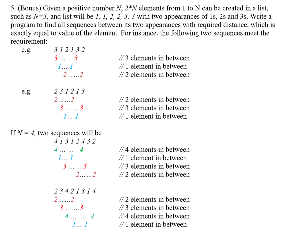Solved 5. (Bonus) Given a positive number N, 2*N elements | Chegg.com