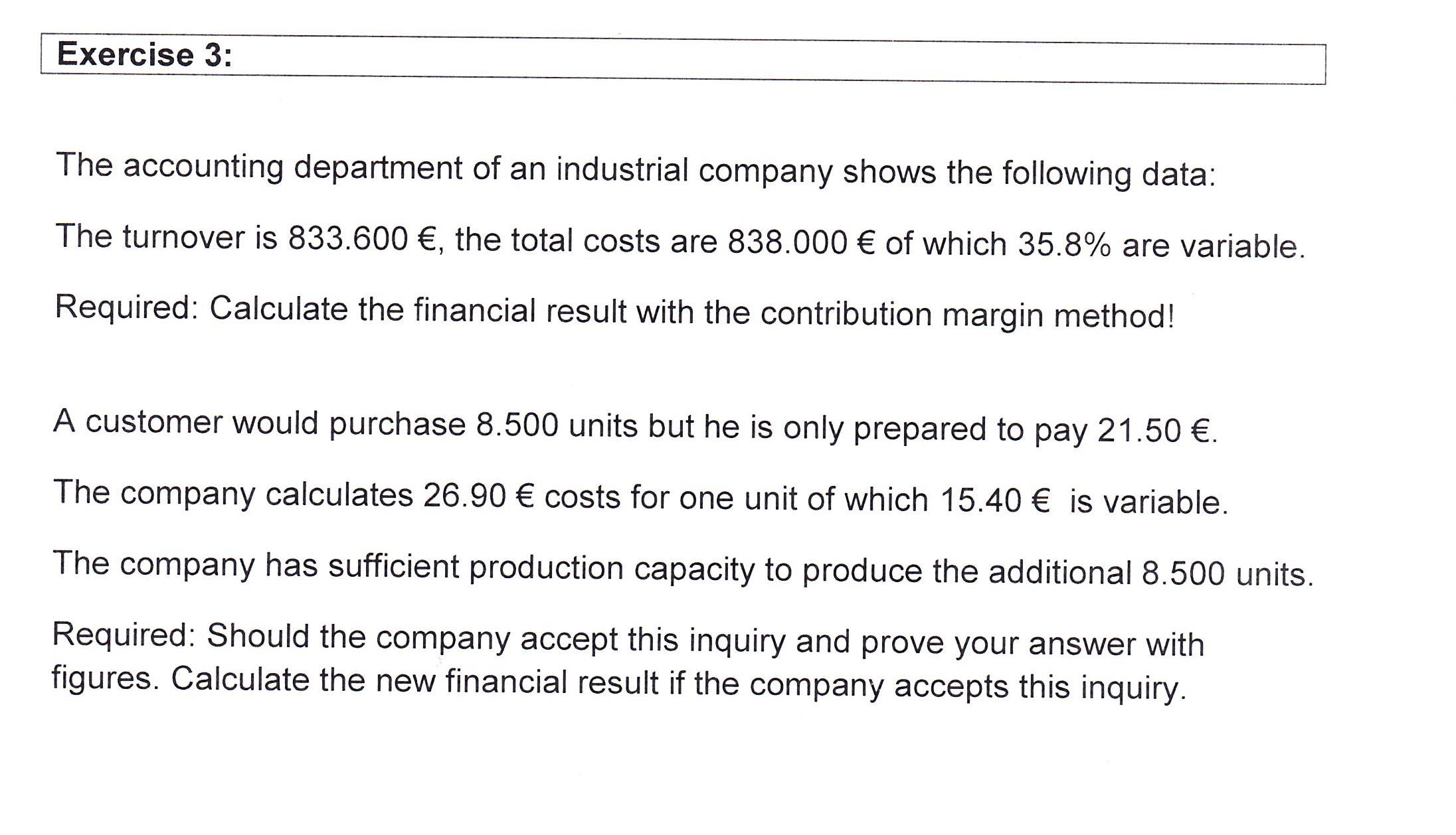 Solved The accounting department of an industrial company | Chegg.com
