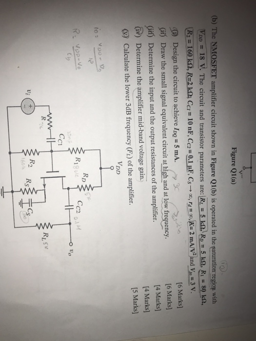 Solved Figure Q1(a) (b) The NMOSFET amplifier circuit shown | Chegg.com