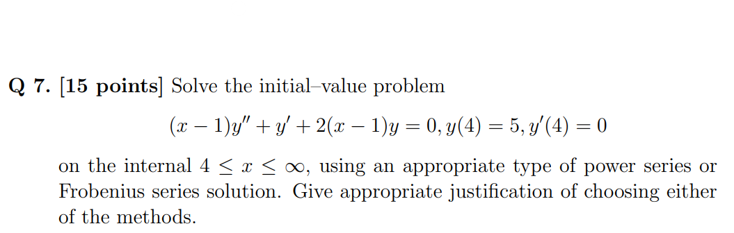 Solved Q 7. [15 ﻿points] ﻿Solve the initial-value | Chegg.com