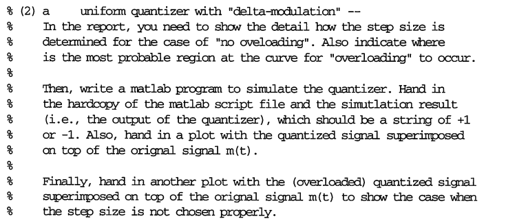(2) a uniform quantizer with "delta-modulation" -- In | Chegg.com