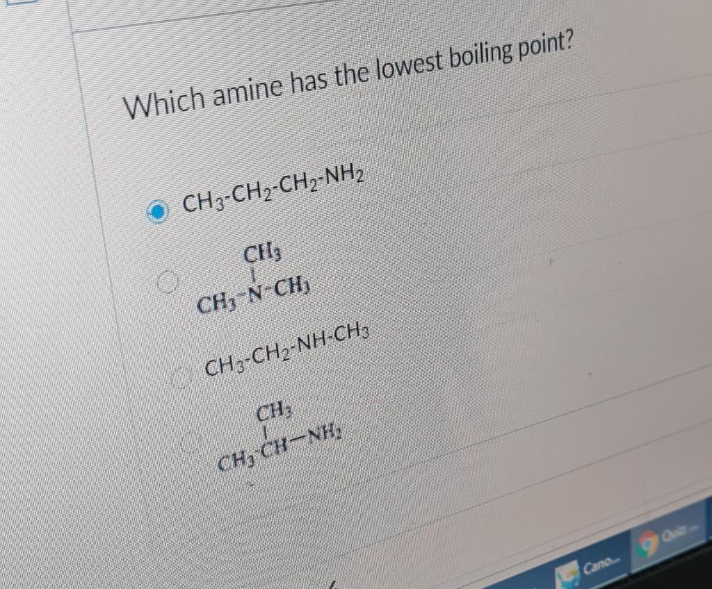 Solved Which amine has the lowest boiling point? | Chegg.com