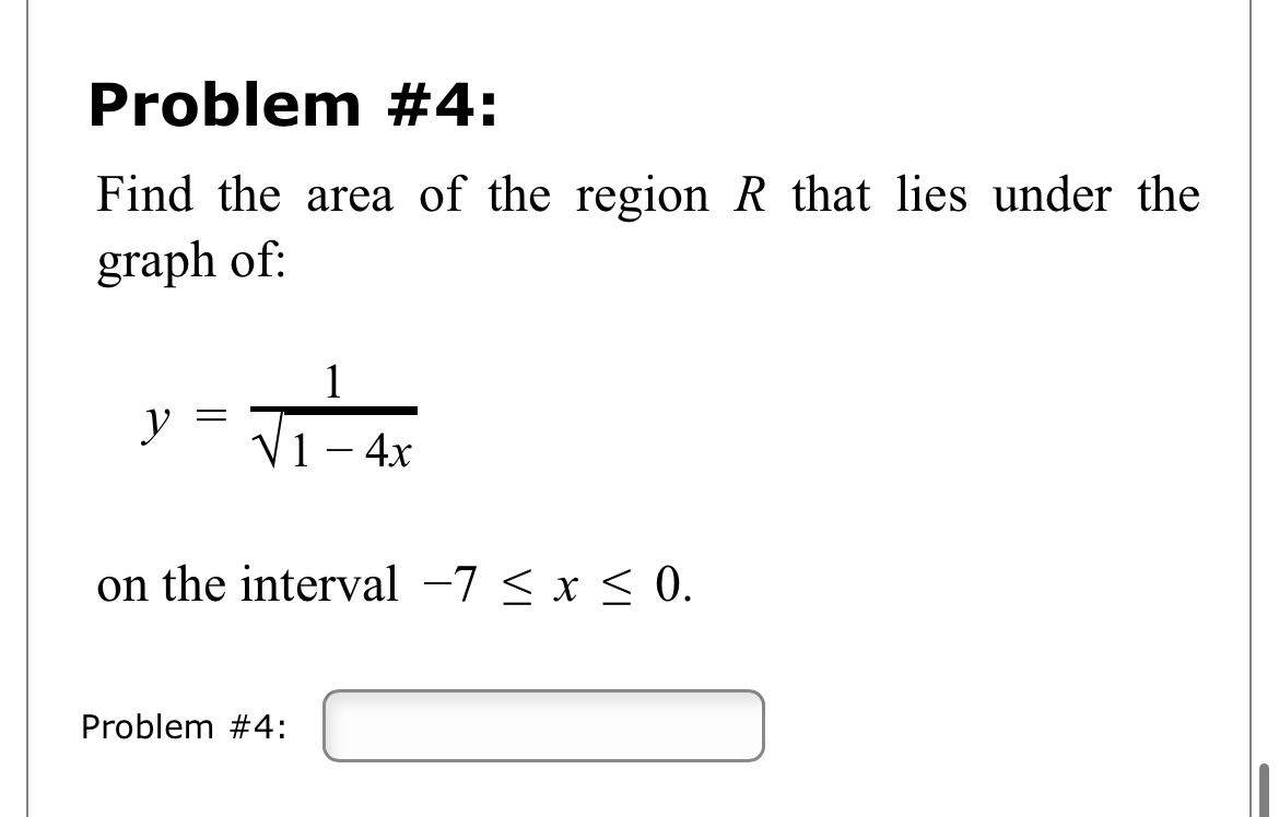 Solved Problem \#4: Find the area of the region R that lies | Chegg.com