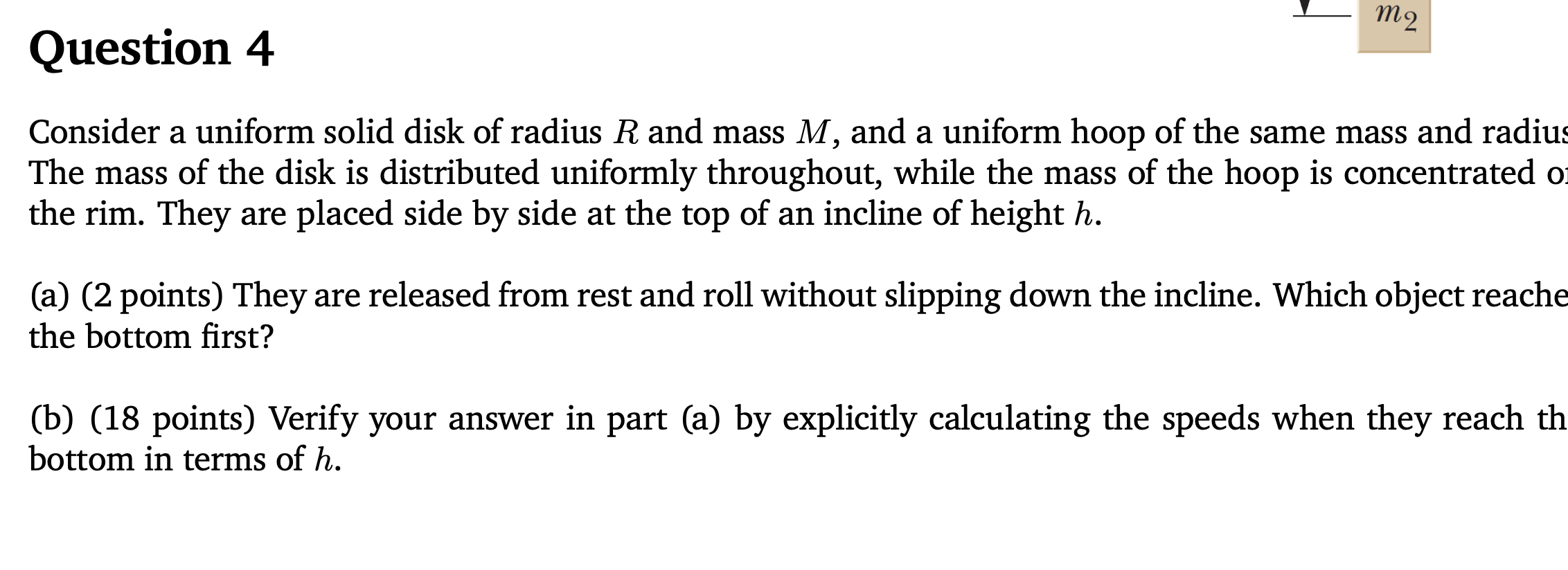 Solved Question 4Consider a uniform solid disk of radius R | Chegg.com