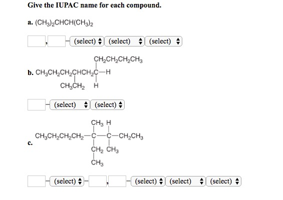Solved Give the IUPAC name for each compound. a. | Chegg.com