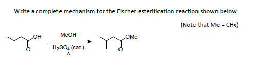Solved Write a complete mechanism for the Fischer | Chegg.com