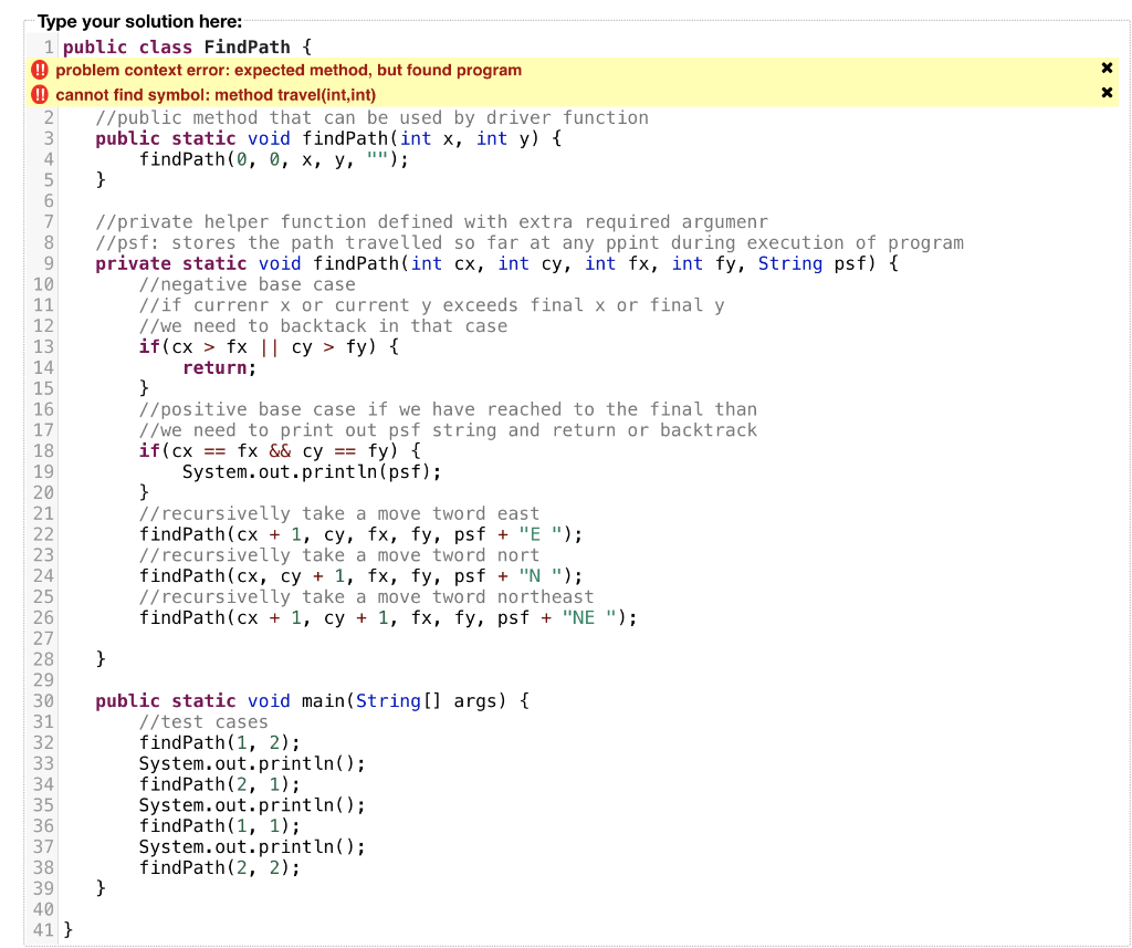 Solved Write a method travel that accepts integers x and y | Chegg.com