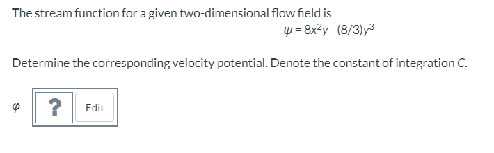 Solved The stream function for a given two-dimensional flow | Chegg.com