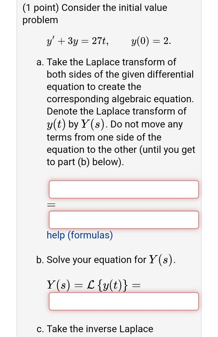 Solved (1 point) Consider the initial value problem y' + 3y | Chegg.com