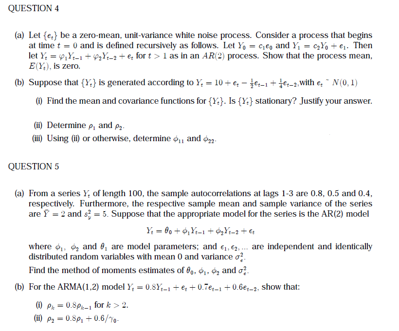 Solved QUESTION4 (a) Let e be a zero-mean, unit-variance | Chegg.com