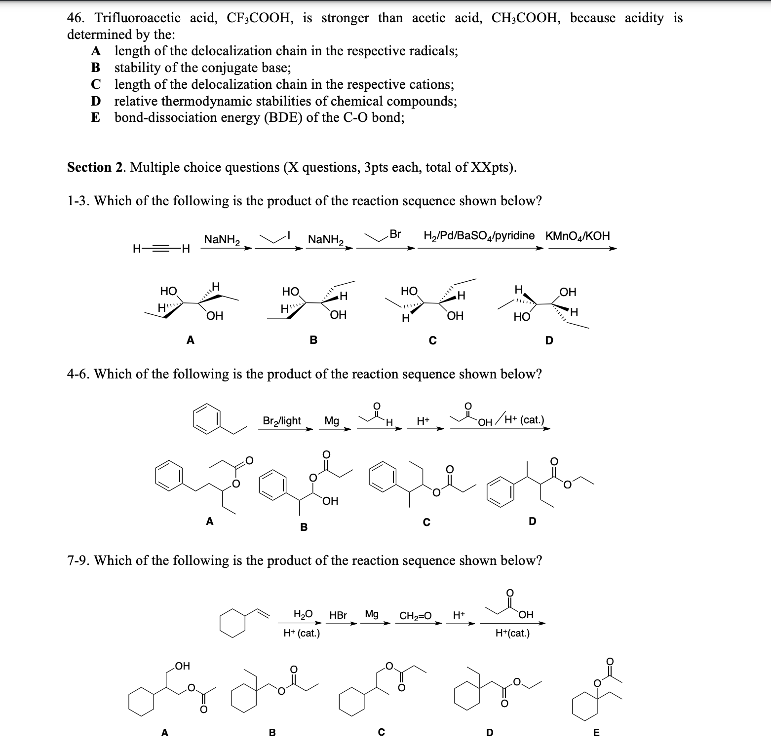 Solved 46. Trifluoroacetic acid, CF3COOH, is stronger than | Chegg.com