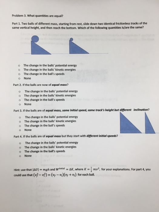 Solved Problem 3. What quantities are equal? Part 1. Two | Chegg.com