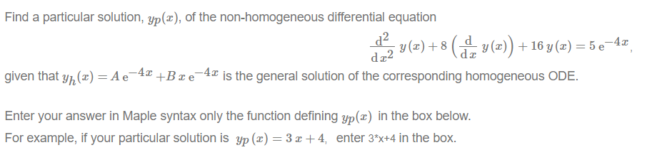 Solved Find a particular solution, yp(x), of the | Chegg.com