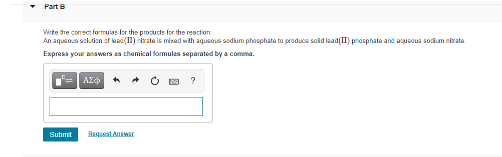 Solved Part A Write the correct formulas for the reactants | Chegg.com