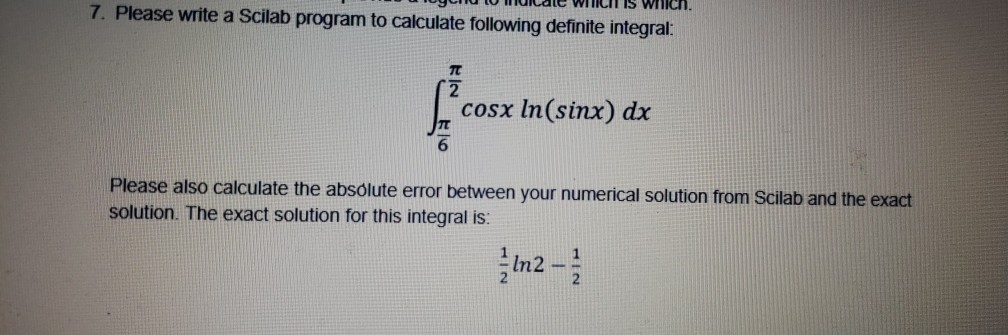 Solved 7 Please Write A Scilab Program To Calculate 1069