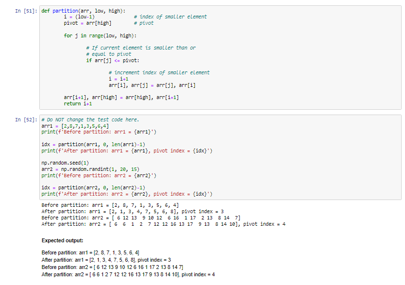 In [51]: def partition (arr, low, high): i = (low-1) | Chegg.com