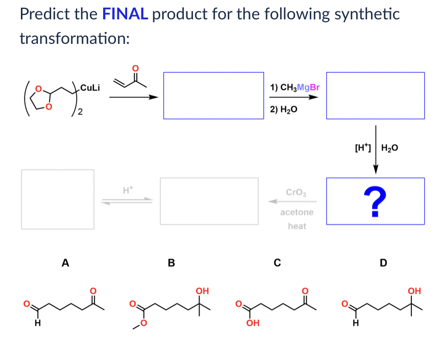 Solved Predict the FINAL product for the following synthetic | Chegg.com