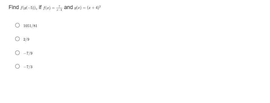 Solved Find f(g(-5)), ﻿if f(x)=7x-4 ﻿and | Chegg.com