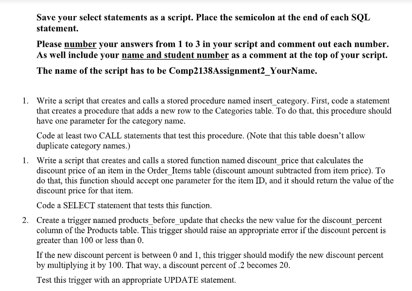 Solved Save your select statements as a script. Place the | Chegg.com