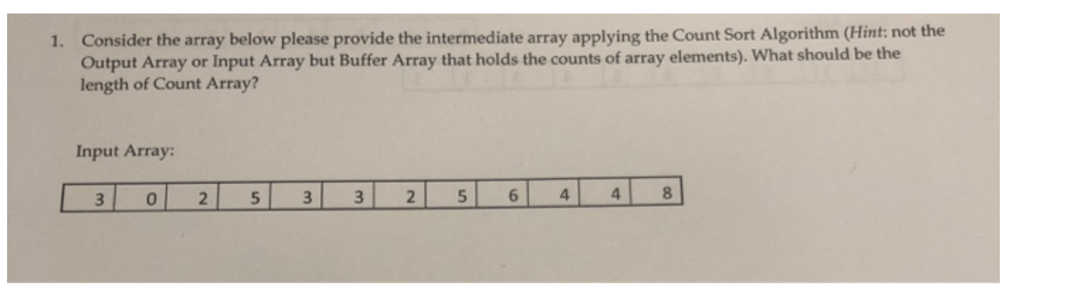 Solved 1. Consider the array below please provide the | Chegg.com