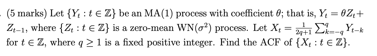 Solved where MA(1) stands for Moving Average order 1 process | Chegg.com