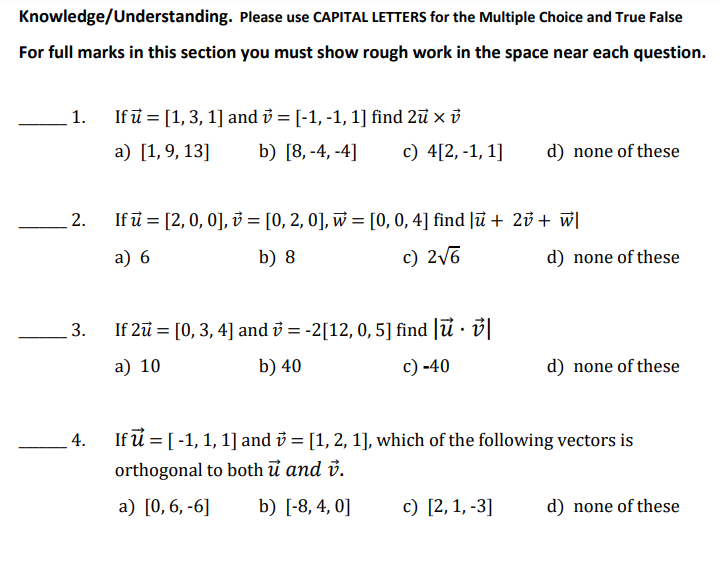 Solved Knowledge/Understanding. Please use CAPITAL LETTERS | Chegg.com