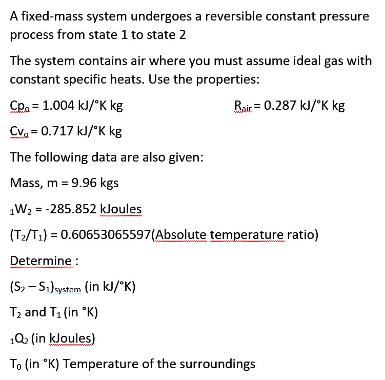 Solved A fixed-mass system undergoes a reversible constant | Chegg.com