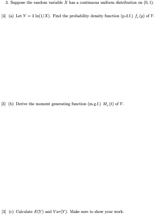 Solved 3. Suppose the random variable X has a continuous | Chegg.com