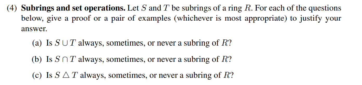 Solved (4) Subrings and set operations. Let S and T be | Chegg.com