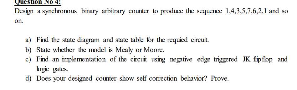Solved Design A Synchronous Binary Arbitrary Counter To 8299